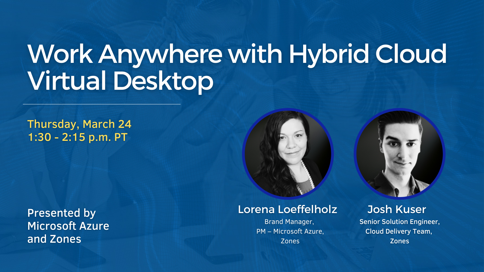TechHub | Work Anywhere with Hybrid Cloud Virtual Desktop